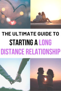 Starting a Long Distance Relationship: The Ultimate Guide